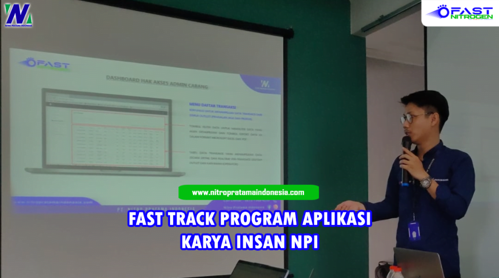 FAST TRACK Program Aplikasi Karya Insan NPI - Nitro Pratama Indonesia